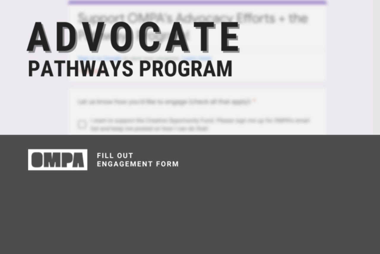 Support OMPA’s Advocacy Efforts and the Pathways Program - OMPA